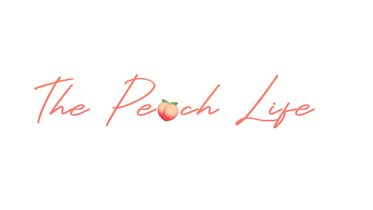 The Peach Life – thepeachlife